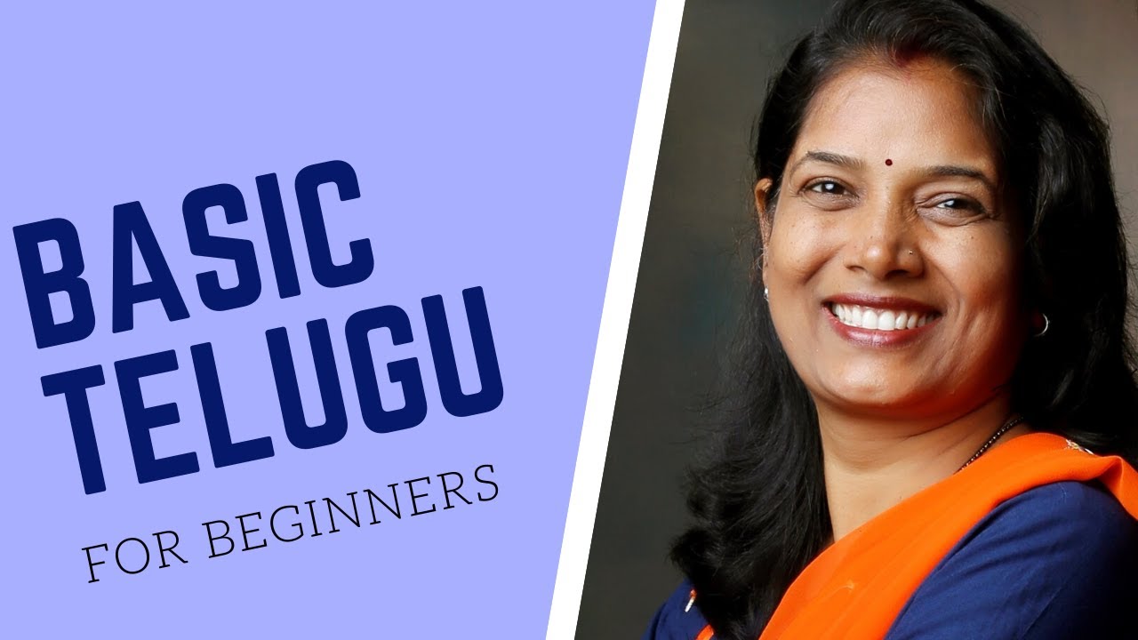 How to Learn Telugu: 6 Easy Ways to Learn the Telugu Language