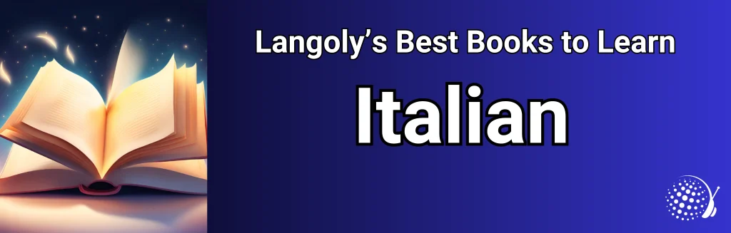 The 9 Best Books to Learn Italian Fluently