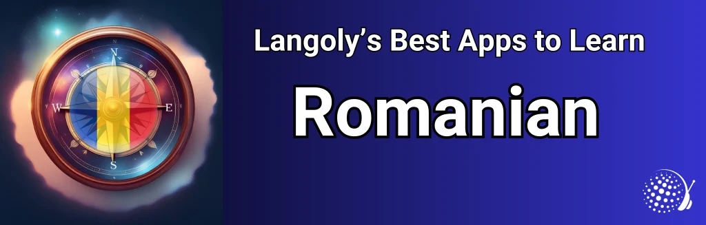 The 8 Best Romanian Apps to Learn Quickly at Home